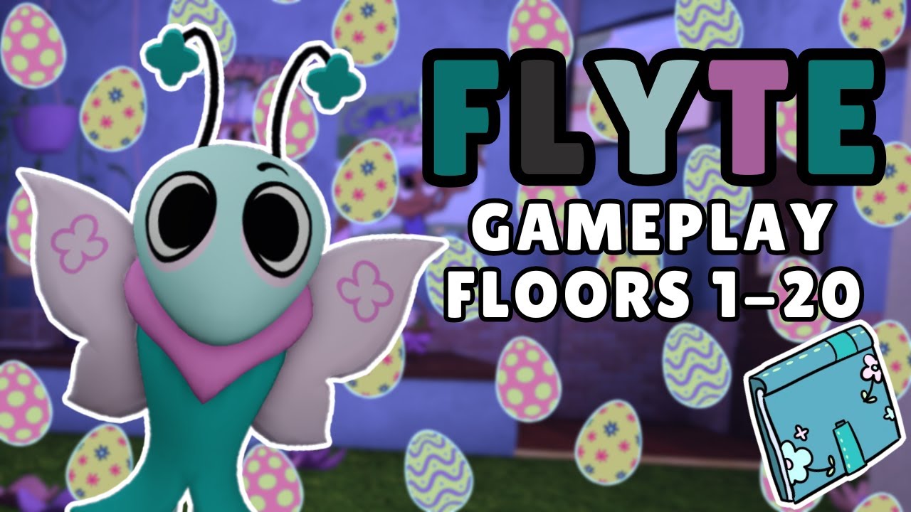 Dandy's World - Flyte Gameplay (FLOORS 1-20) - YouTube