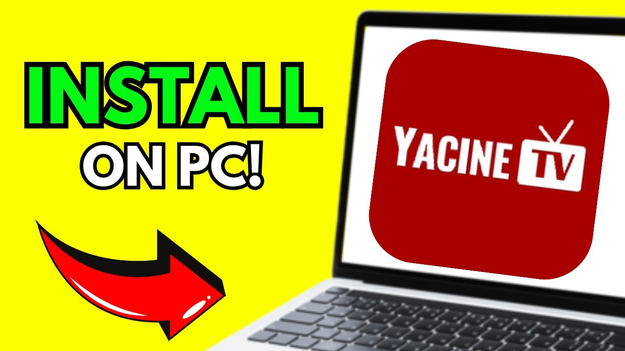How To Install Yacine TV On PC (Full Guide 2026) - YouTube