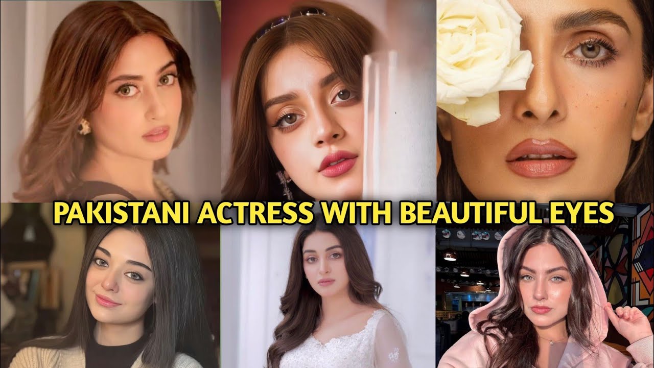 Top 10 Pakistani Actresses with Most Beautiful Eyes | Beautiful ...