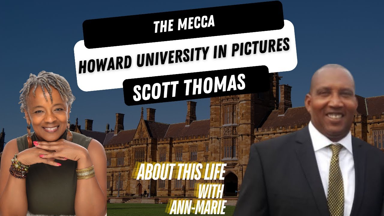 The Mecca - Howard University in pictures with Scott Thomas - YouTube