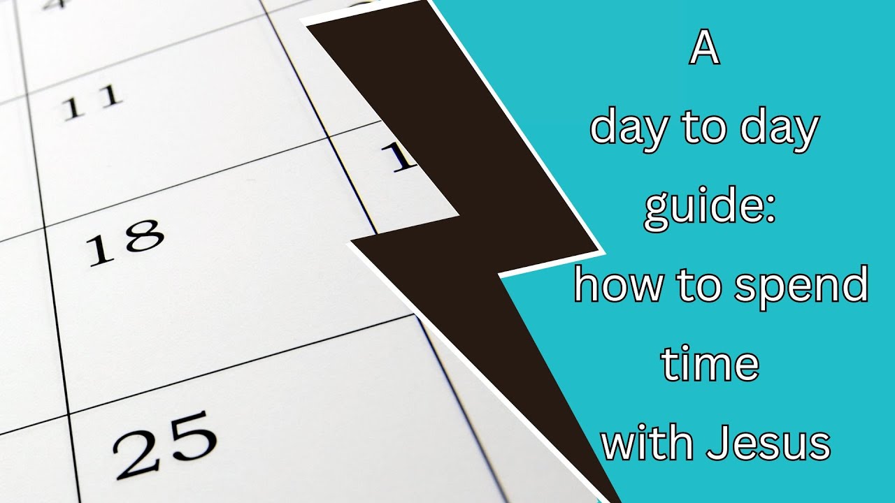 How to plan your week to spend time with Jesus - YouTube