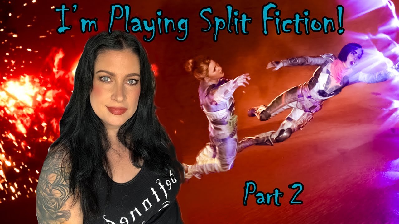 I'm Playing Split Fiction - Part 2 - YouTube