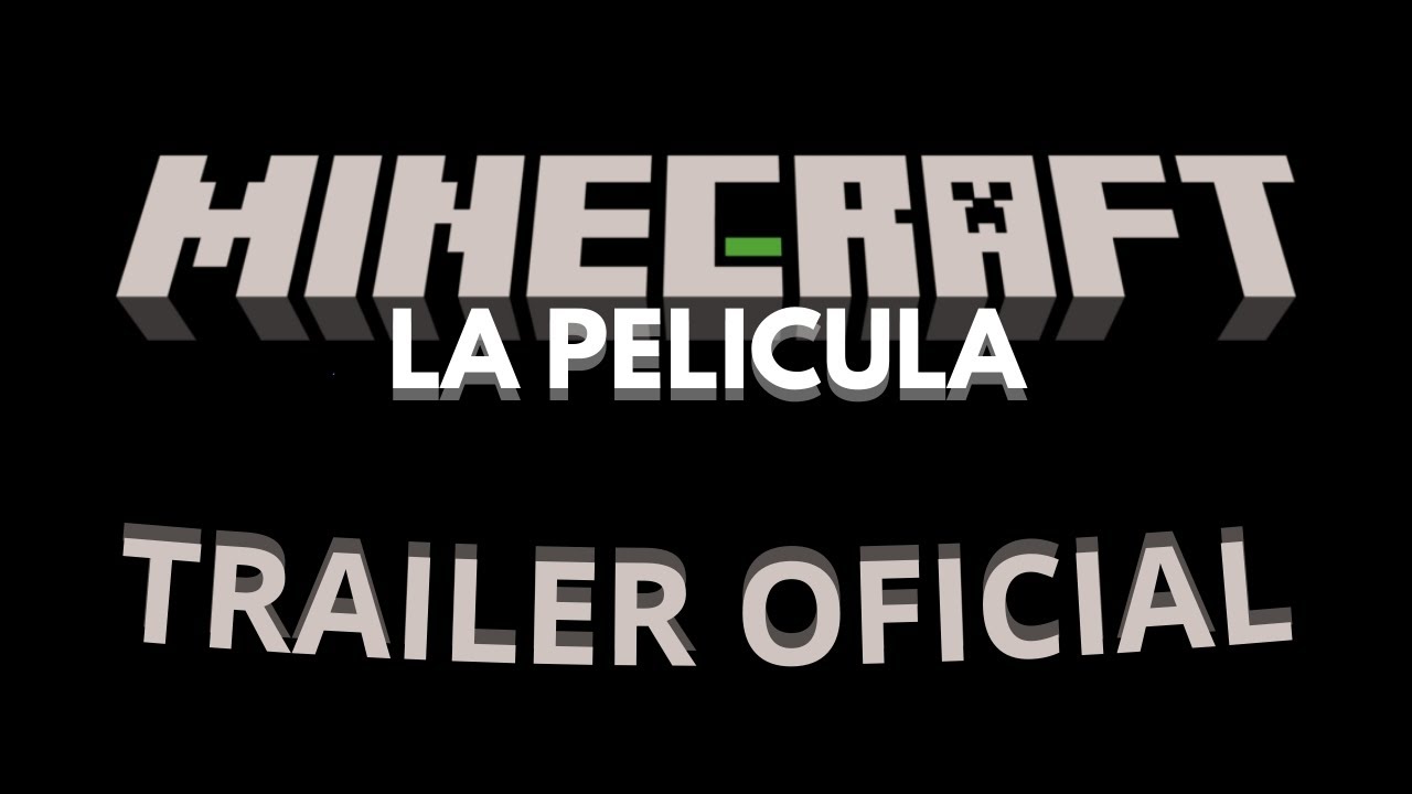 MINECRAFT 🌅 La Pelicula | Tráiler oficial🎬 (FAM-MOVIE 😃) - YouTube