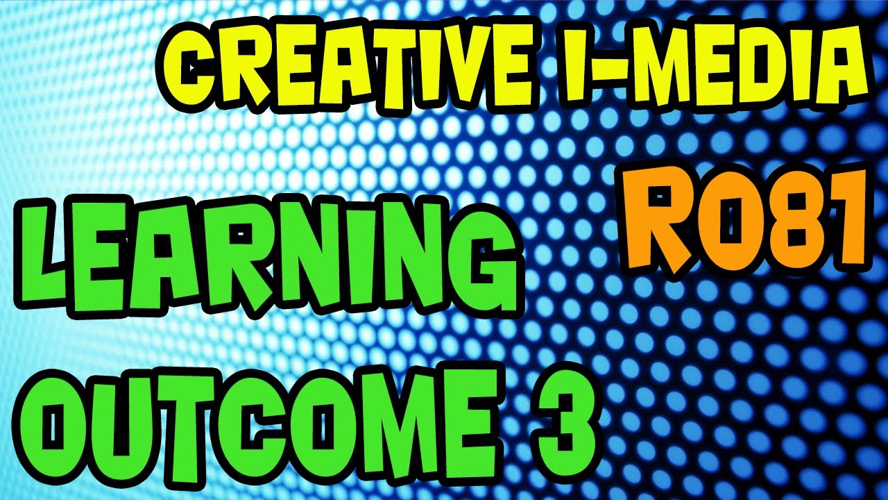 Creative I-Media: R081 - Pre-Production Skills (Learning Outcome 3 ...
