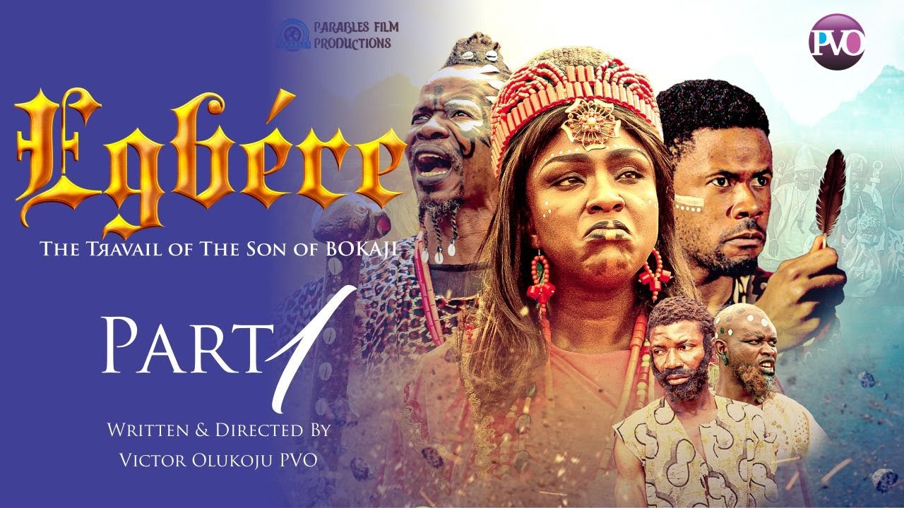 EGBERE || Part 1 || Written By Victor Olukoju - YouTube
