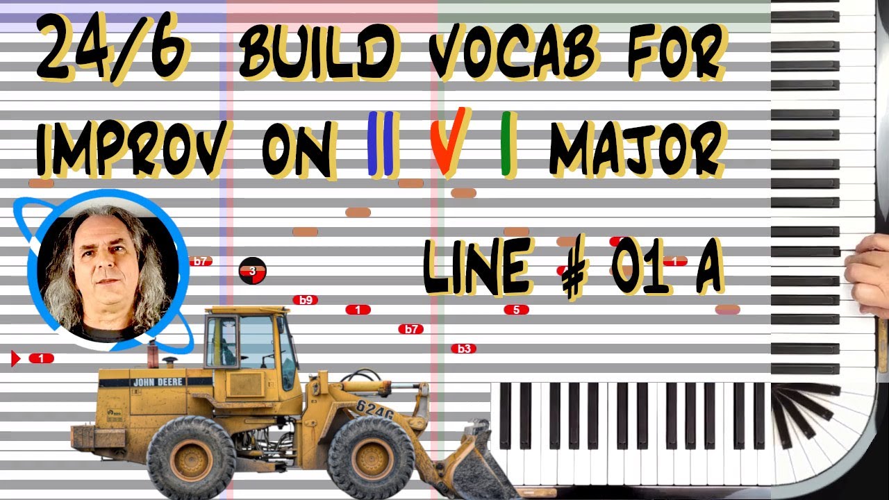 *24/6 - Build Vocab 4 Improv - Line # 01 A* - YouTube