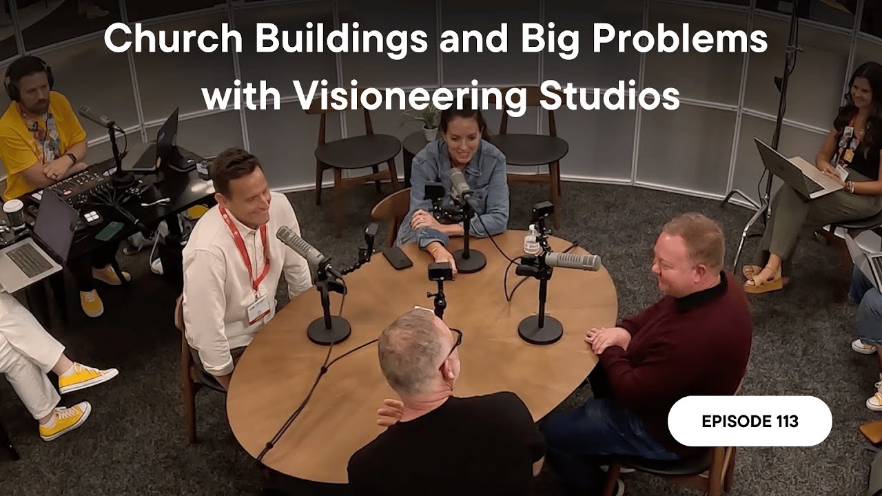 FULL VIDEO | Church Buildings and Big Problems with Visioneering ...