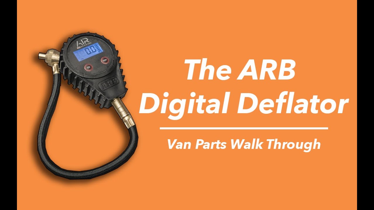 The ARB Digital Deflator - Van Parts Walk Through - YouTube
