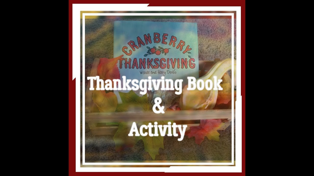 Thanksgiving Book & Activity ||Rowing Cranberry Thanksgiving|| - YouTube