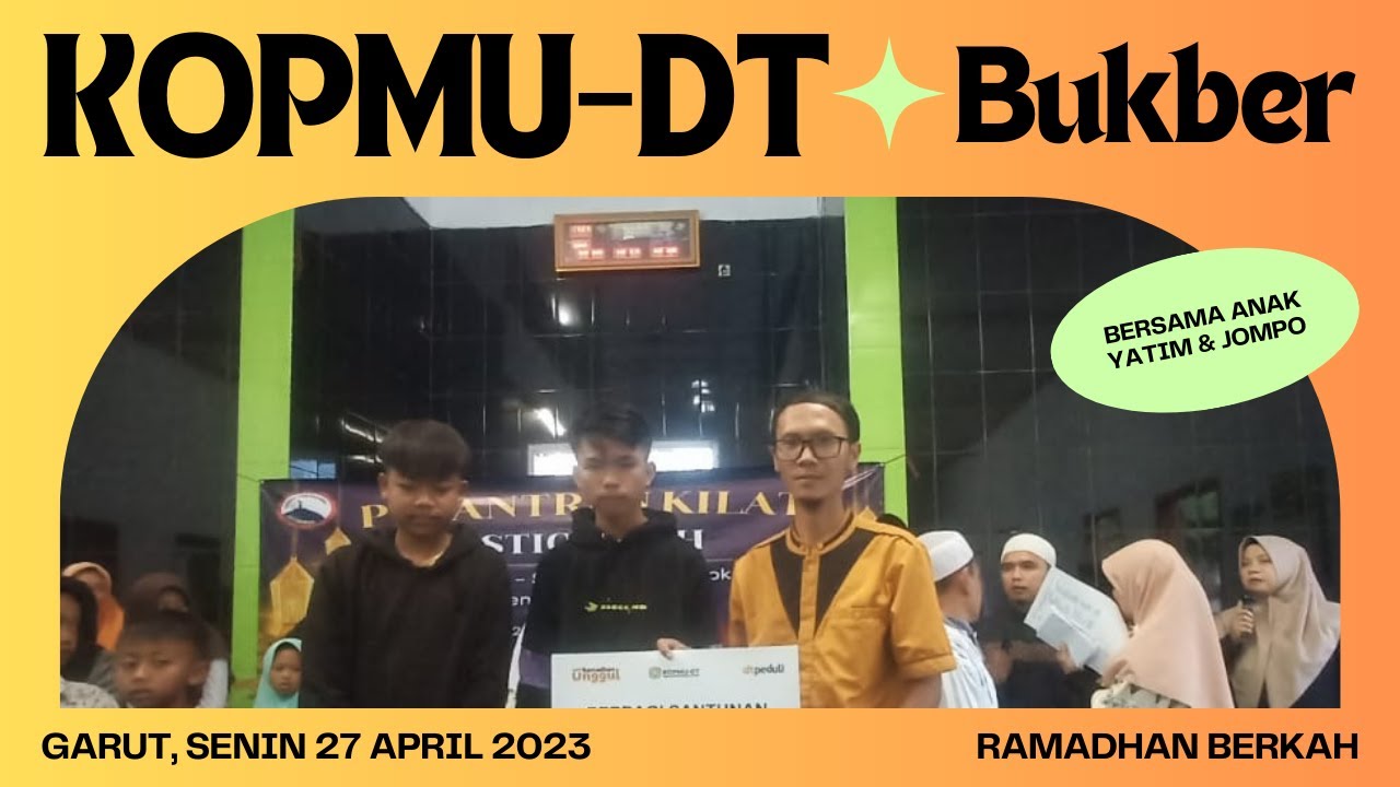 Bukber anggota kopmu DT dan DT Peduli bersama anak yatim #garut - YouTube