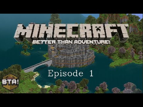 The Beginning: Minecraft Better Than Adventure Ep 1 - YouTube