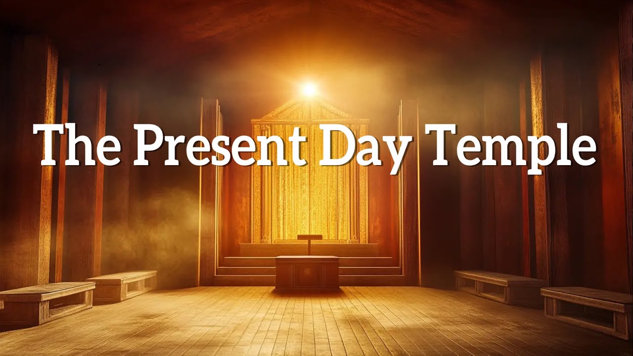 The Present Day Temple - John 3:16 C.M. Thursday Night In The Word LIVE ...
