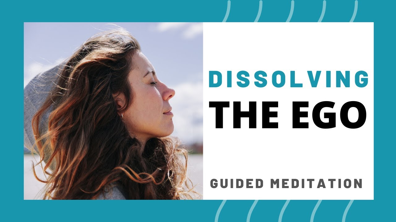 NLP Guided Meditation to Help You Dissolve Your Ego - YouTube