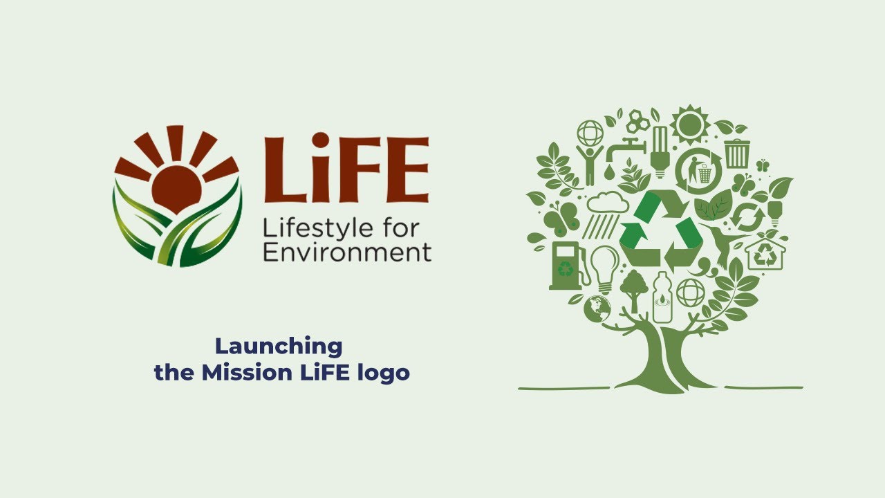 Introducing Lifestyle for Environment Logo (LiFE) - YouTube