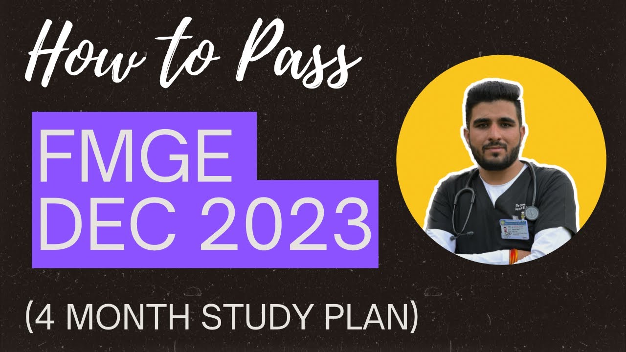How to pass FMGE Dec 2023 | 4 Month Study Plan for FMGE DEC 2023 - YouTube