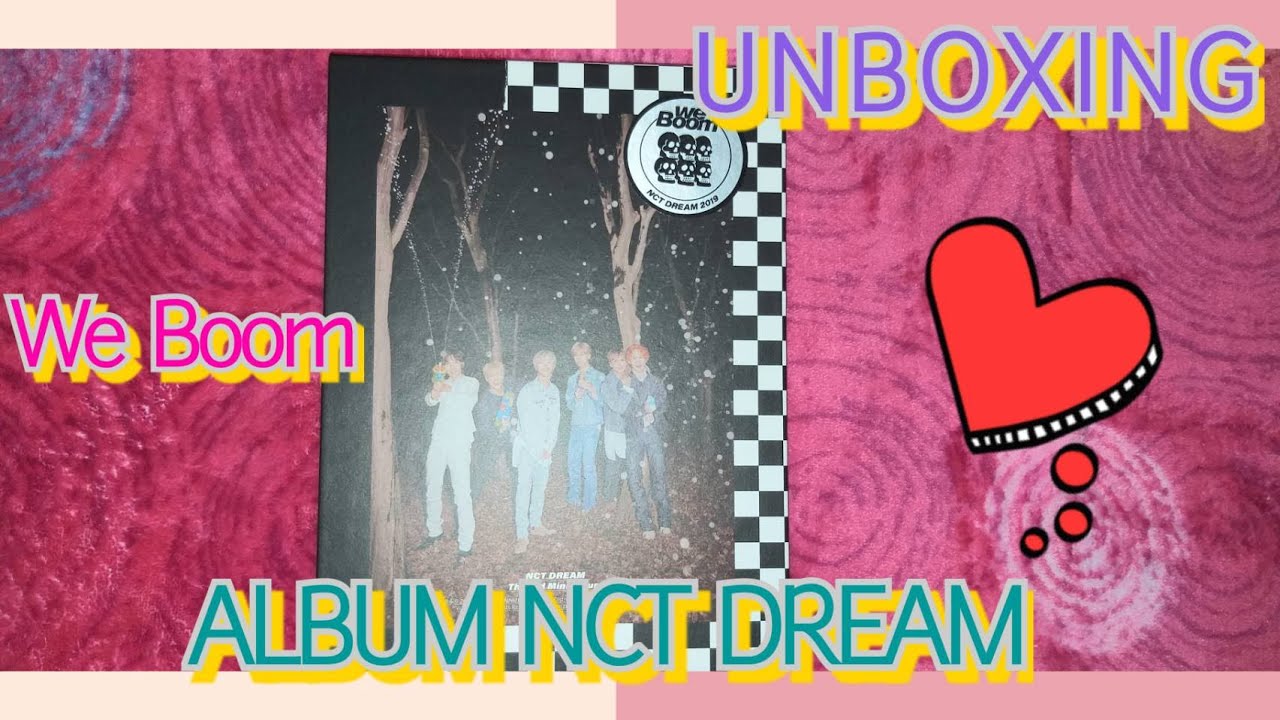 NCT DREAM ' We Boom ' Album Unboxing | Indonesia - YouTube