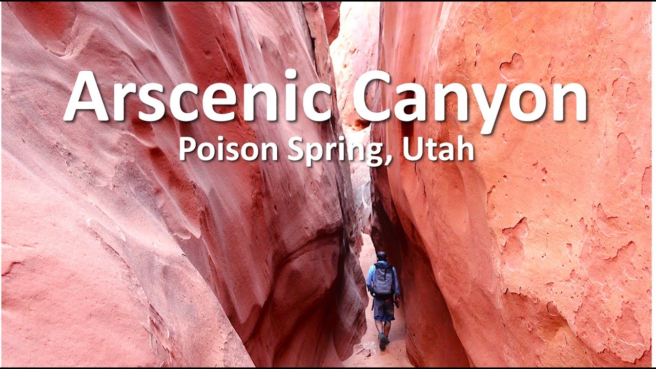 Arscenic Canyon, Poison Spring, Utah - YouTube