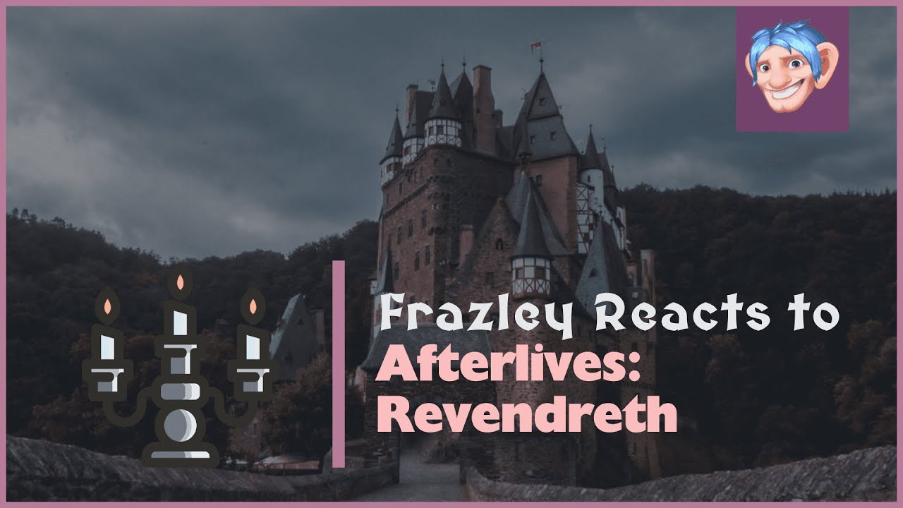 Frazley Reacts to Afterlives: Revendreth - YouTube