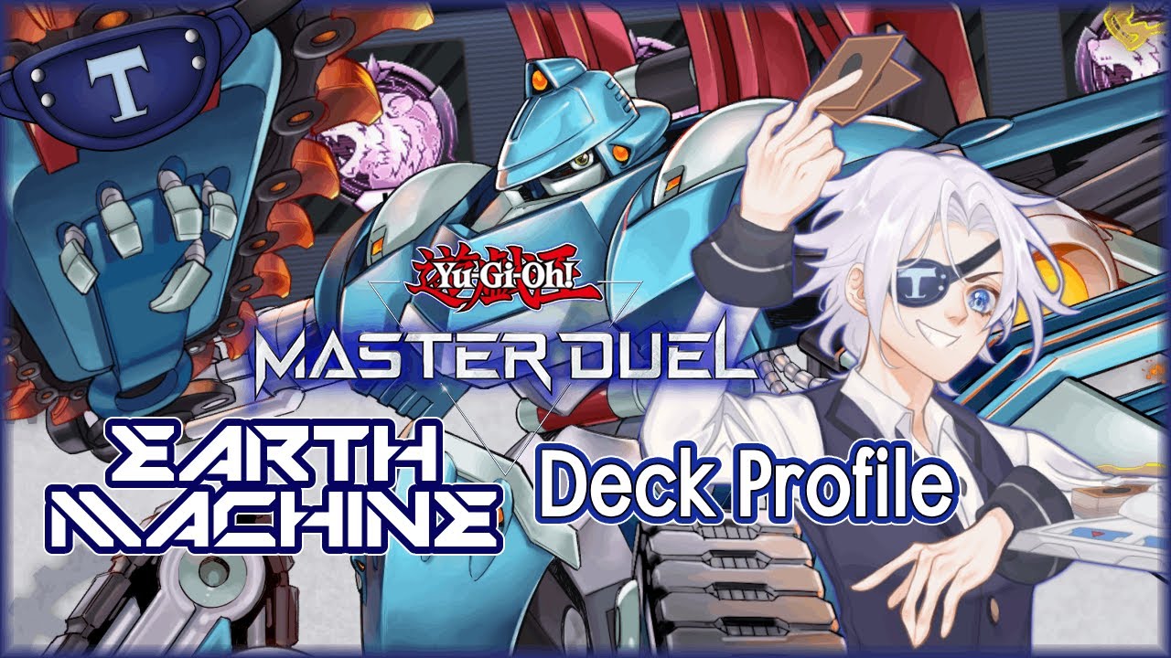 A VTuber's Diamond Rank EARTH MACHINE Deck Profile!【Yu-Gi-Oh! Master ...