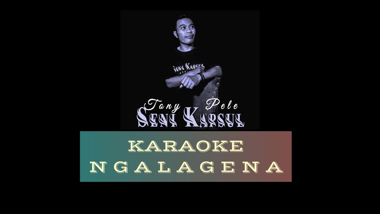 Karaoke Ngalagena @Nano.S @NiningMeidaOfficial - YouTube
