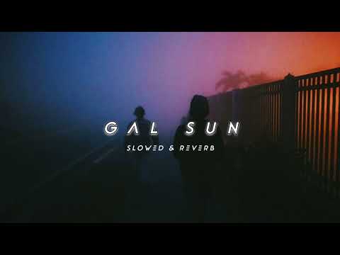 Gal Sun (Slowed + Reverb) | Jass Manak | Punjabi Song | Lo-fi Song | Lyrics | Lofi Mix - Gal Sun