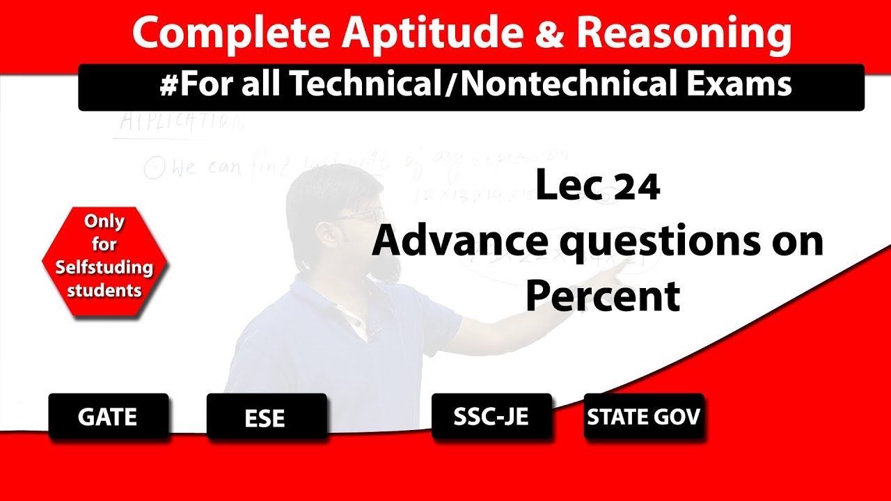 Lec 24 Advance questions on Percent - YouTube