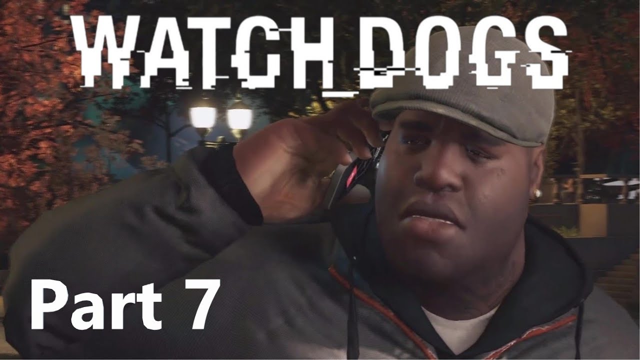 Watch Dogs - REALISTIC mode - part 7 - YouTube