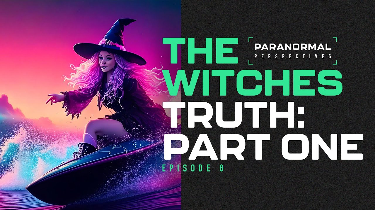 Fear, Power and Persecution: The Dark Past of Witches | Paranormal ...