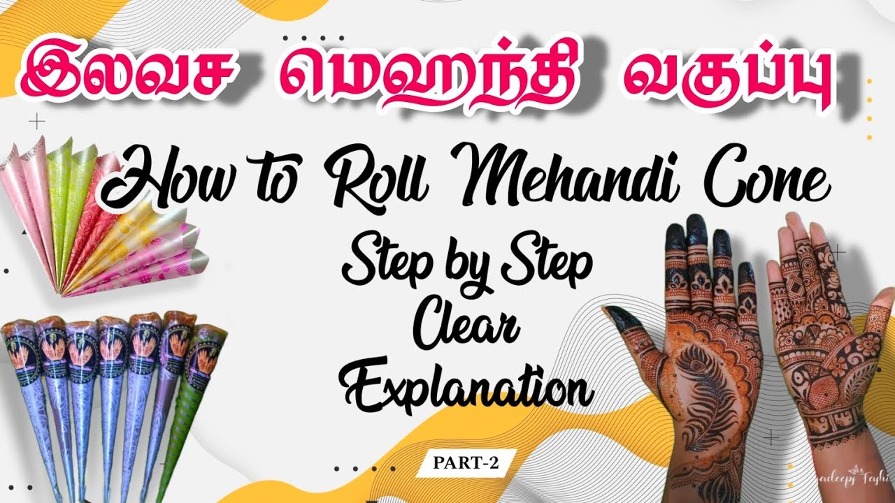 how to roll mehandi cone தமிழில்/mehandi cone making in home /free ...