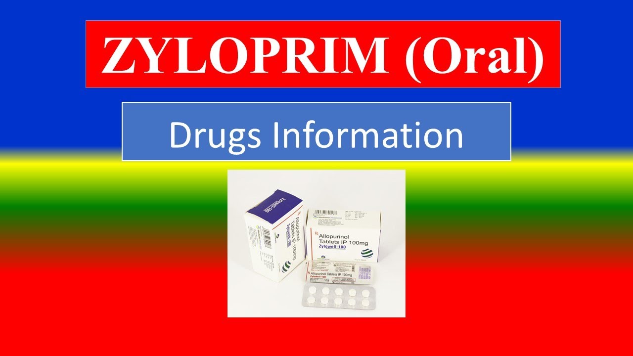 ZYLOPRIM ( Oral) - Generic Name , Brand Names, How to use, Precautions ...