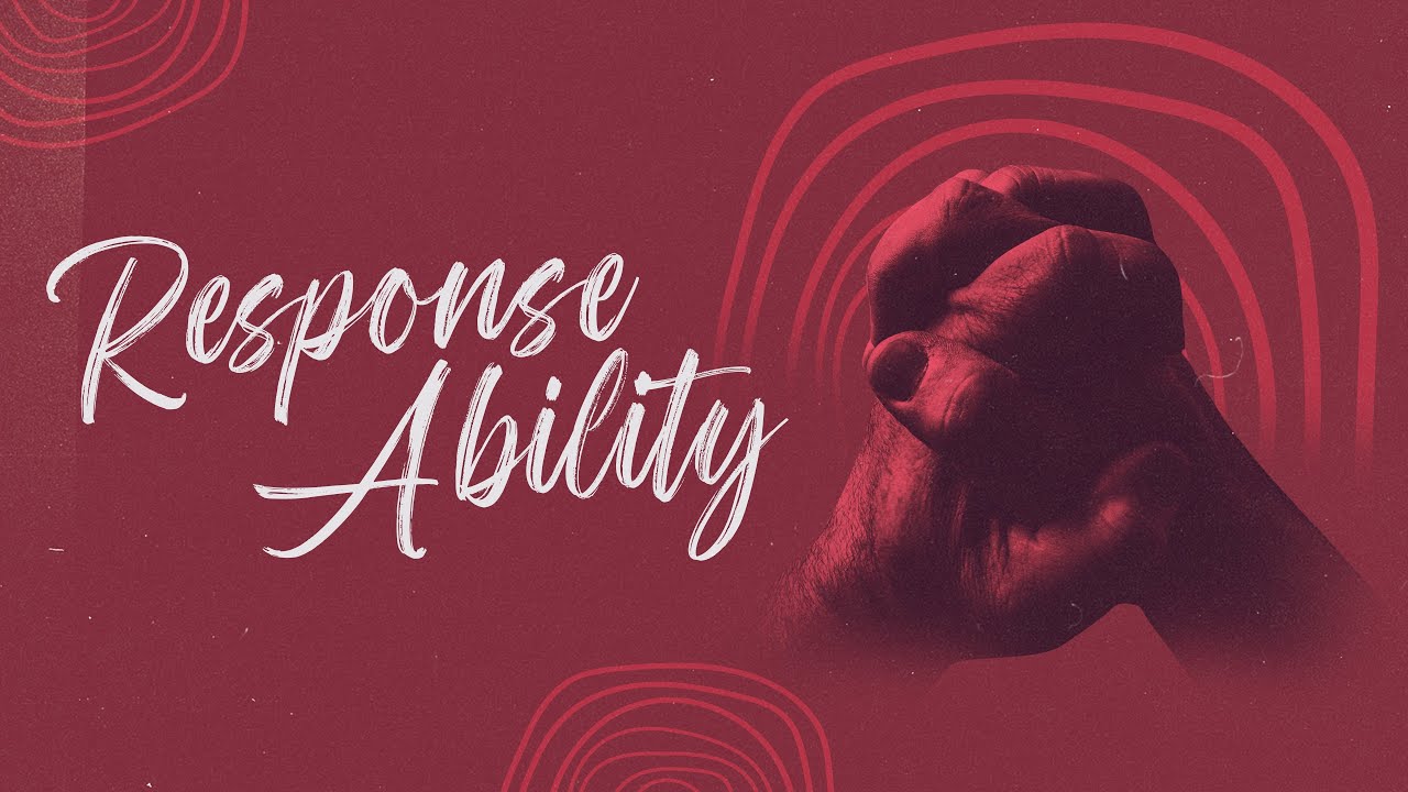 Response Ability // Jared Pugh // 02-26-2025 - YouTube