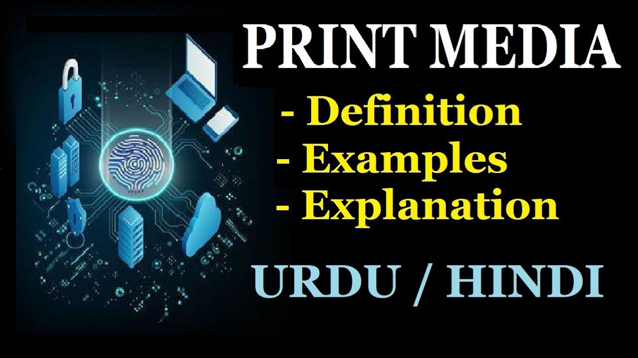 What Is Print Media Mass Media Urdu Hindi YouTube what-is-print-media-mass-media-urdu-hindi-youtube