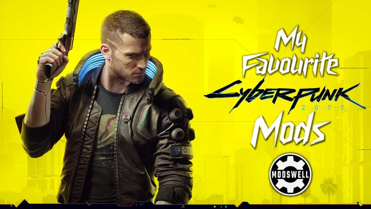 Cyberpunk 2077 Top 5 PC Mods According to Me! - YouTube
