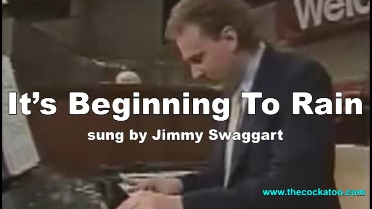"It's Beginning To Rain" sung by Jimmy Swaggart (with lyrics) - YouTube