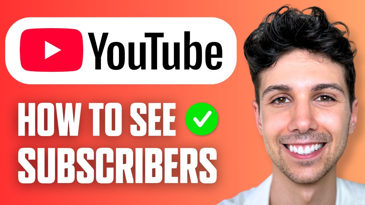 How To See Your Subscribers on YouTube - Easy Guide 2026 - YouTube
