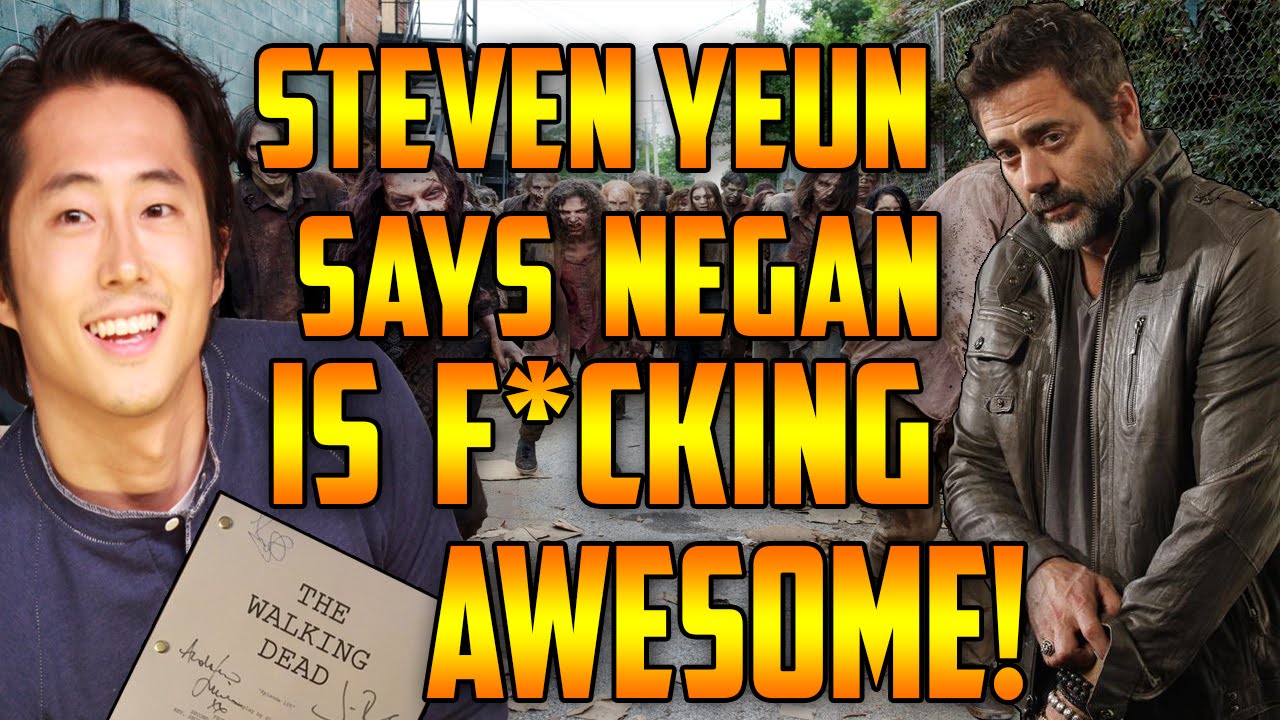 The Walking Dead's Steven Yeun Says Negan is F*cking Awesome! TWD ...