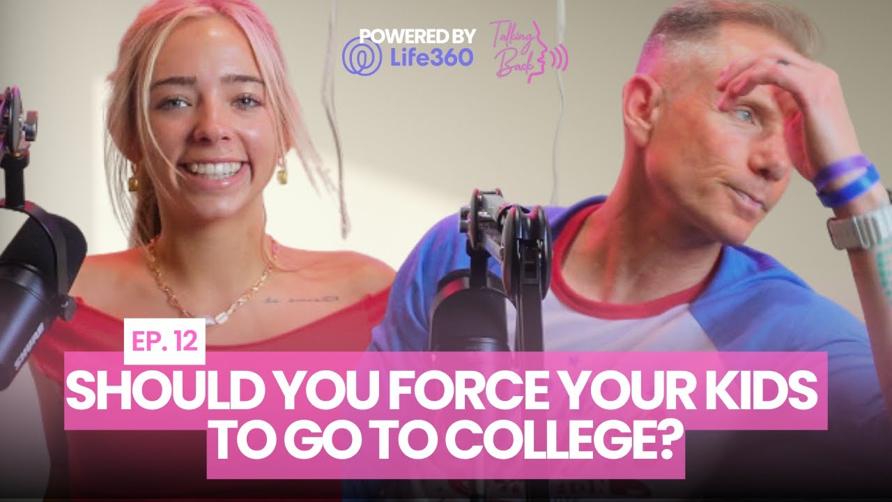 Talking.Back EP:12 - Should You Force Your Kids To Go To College? - YouTube