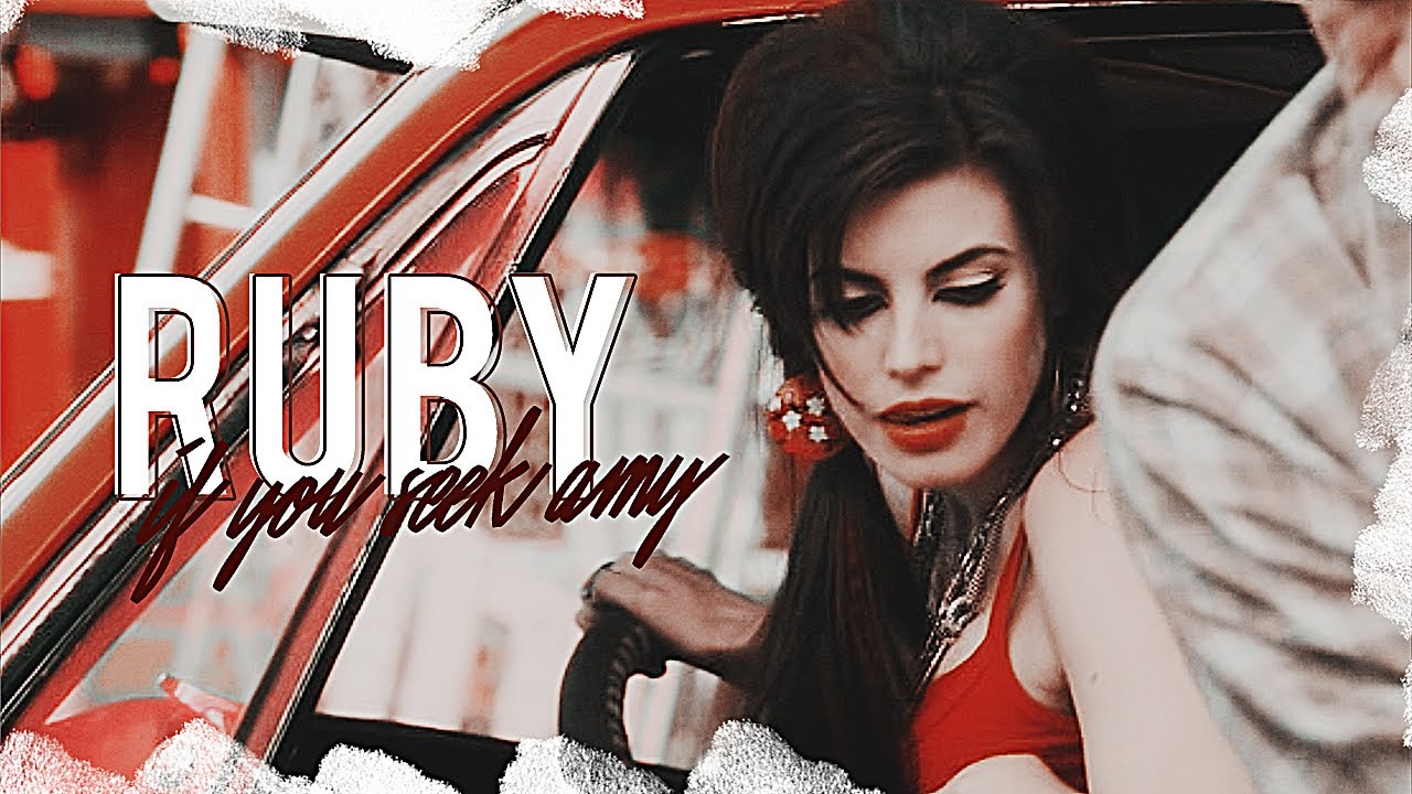 ruby lucas [ouat] » if you seek amy - YouTube