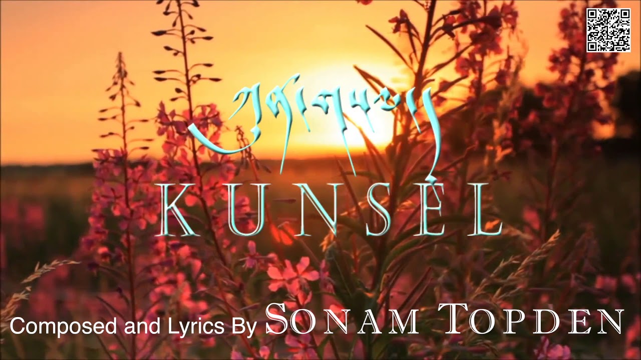 Kunsel Original Karaoke Track | Sonam Topden With Tenzin Kansal - YouTube