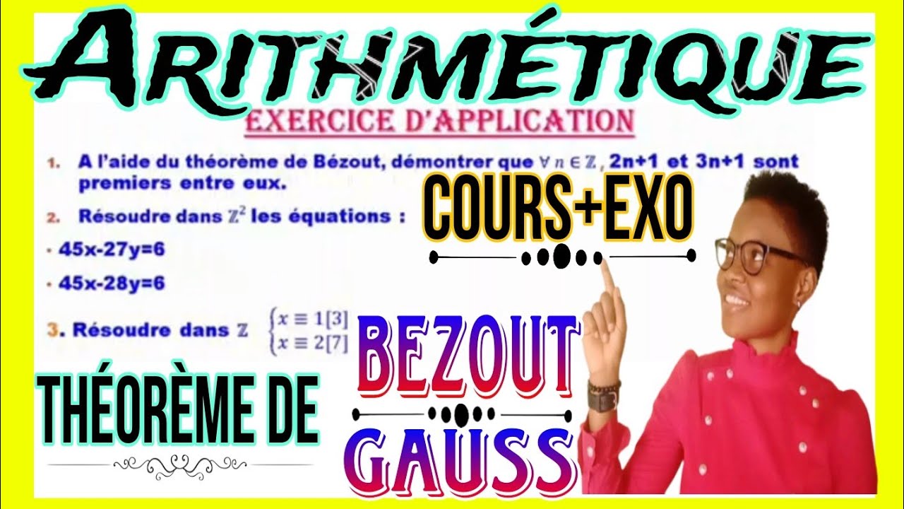 ARITHMETIQUE 2️⃣ THEOREMES DE 💖BEZOUT et GAUSS💛 - YouTube