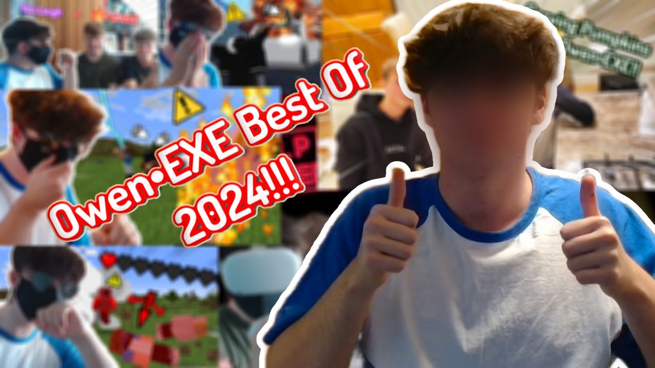 Owen•EXE BEST OF 2024!!!! - YouTube