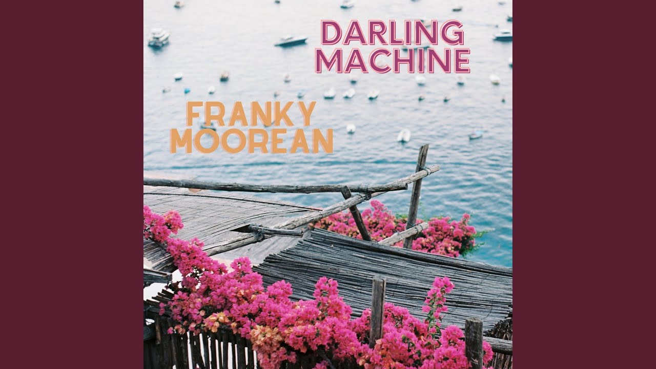 Darling Machine - YouTube