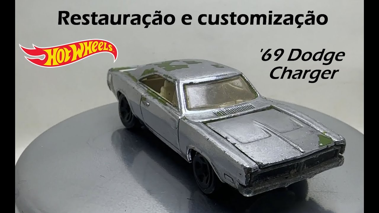 Restauração e customização Hot Wheels - '69 Dodge Charger - YouTube