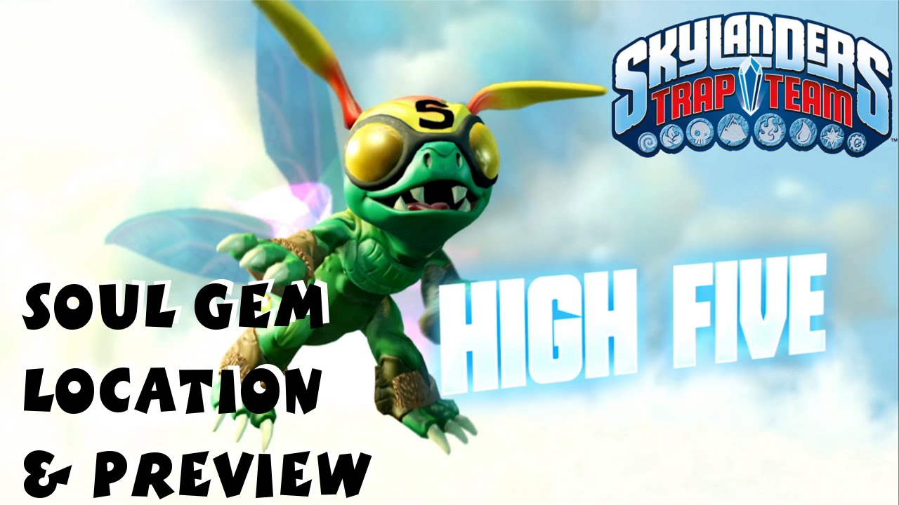High Five Soul Gem Preview and Location 1080P 60 fps - Skylanders Trap ...