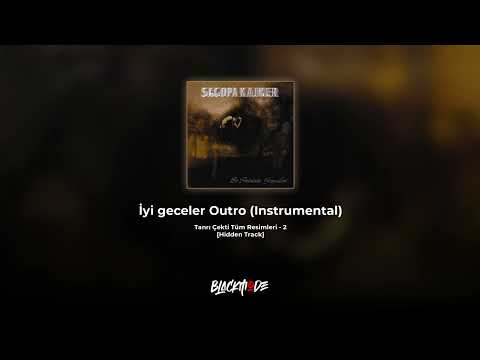 Tanrı Çekti Tüm Resimleri 2 (Instrumental) - Sagopa Kajmer | İyi Geceler Outro [Hidden Track]