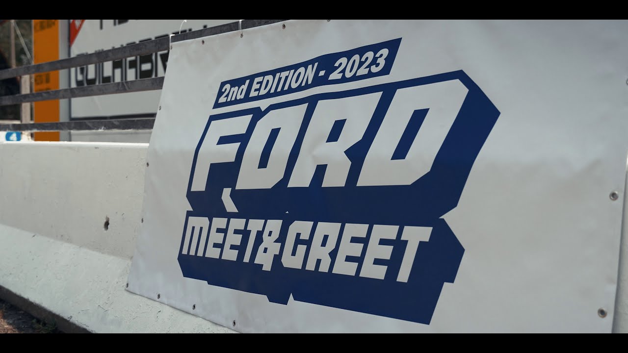 Ford Meet&Greet 2023 | Official Video | 4K - YouTube