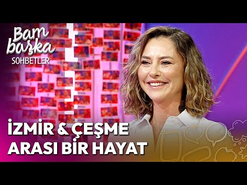 Ece Uslu'ya İyi Gelen Şehir | Bambaşka Sohbetler