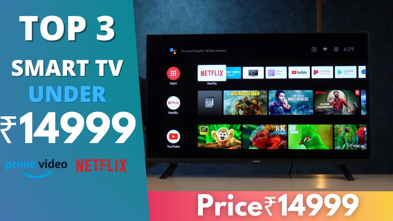 Top 3 Best Android Smart TV Under 15000 | 32inch Best Smart LED TV ...