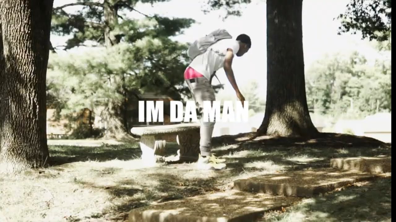 Im Da Man (Official Music Video) - YouTube