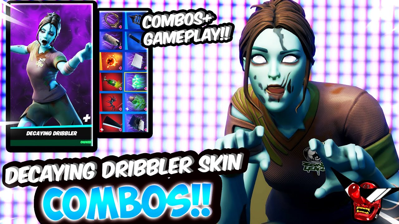 *NEW* DECAYING DRIBBLER SKIN | Best Combos | Gameplay | Before You Buy ...
